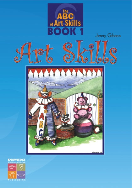 Art Skills 9781921016325 The ABC of Art Skills – Knowledge Books and ...